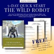 Turn Even Reluctant Readers into a Wild Robot Superfans (FREE 5-Day Guide)